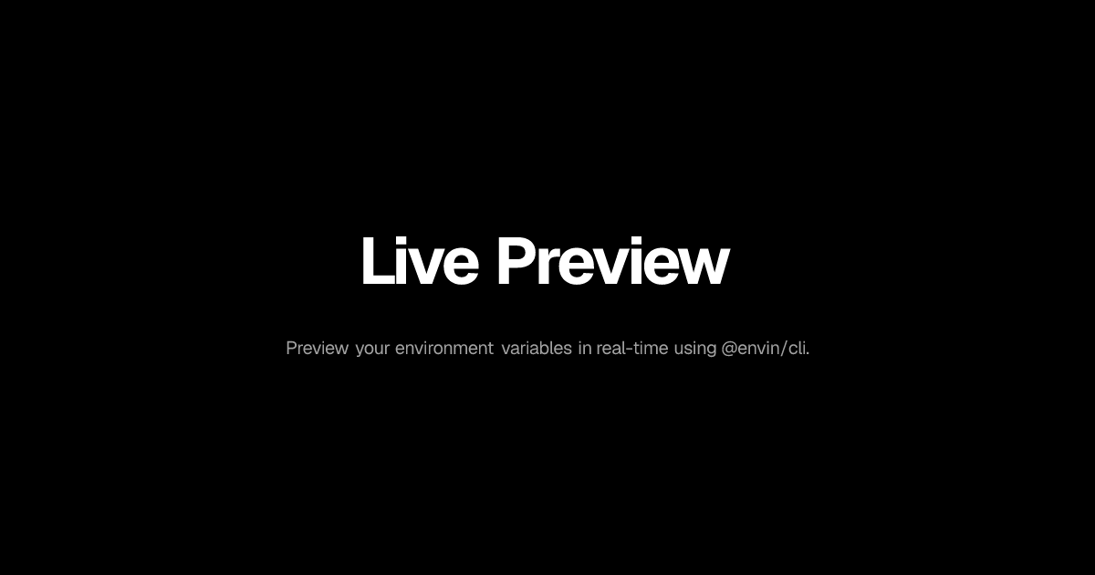 Live Preview | Envin